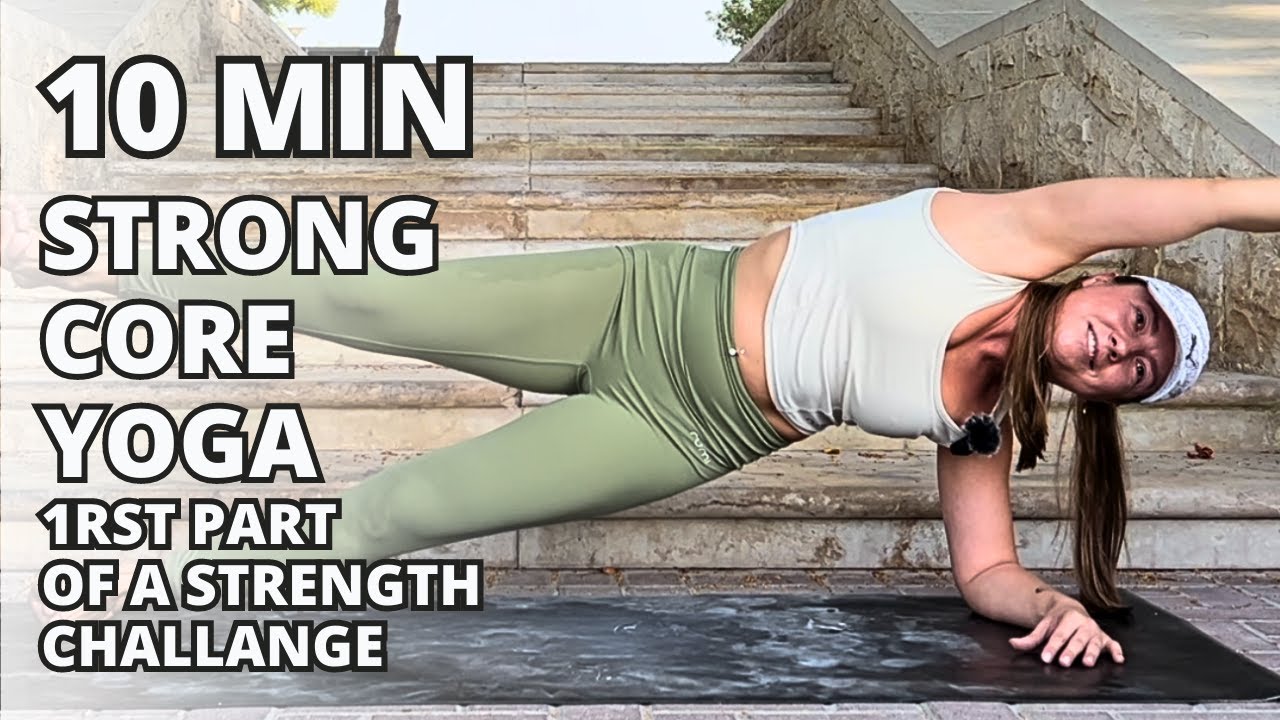 10 Min | Yoga Workout For RESULTS | Toned Core, Lower Body Definition ...