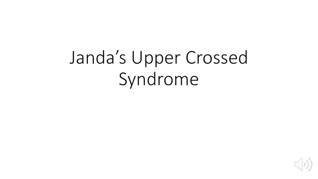 Janda's Upper Crossed Syndrome - YouTube