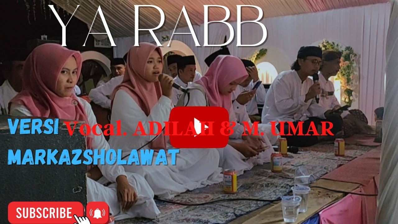 Marwan Khoury & Carole Samaha - Ya Rabb Cover by MARKAZ SHOLAWAT || VOC. ADILAH & M. UMAR ...