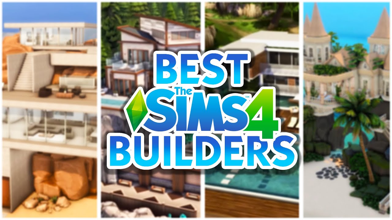 BEST SIMS 4 BUILDERS //THE SIMS 4 - YouTube