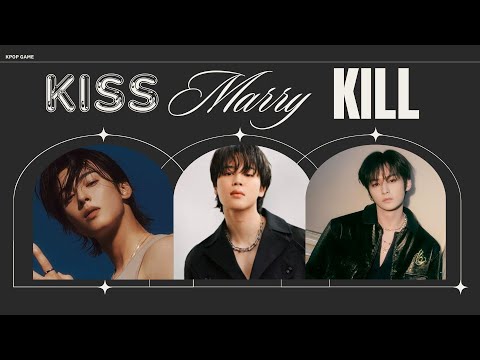 KISS, MARRY, KILL - Male Idol Version (VERY HARD)