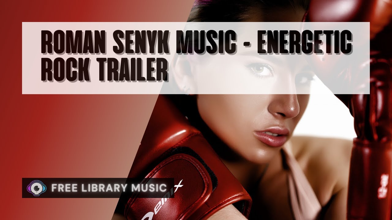 Workout Music No Copyright | Roman Senyk Music - Energetic Rock Trailer ...