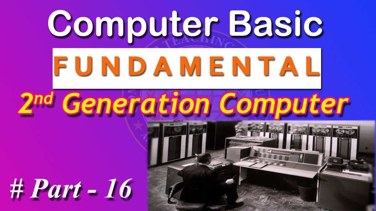 Generation of Computer || Computer Basic || Basic Computer Part 16 ...