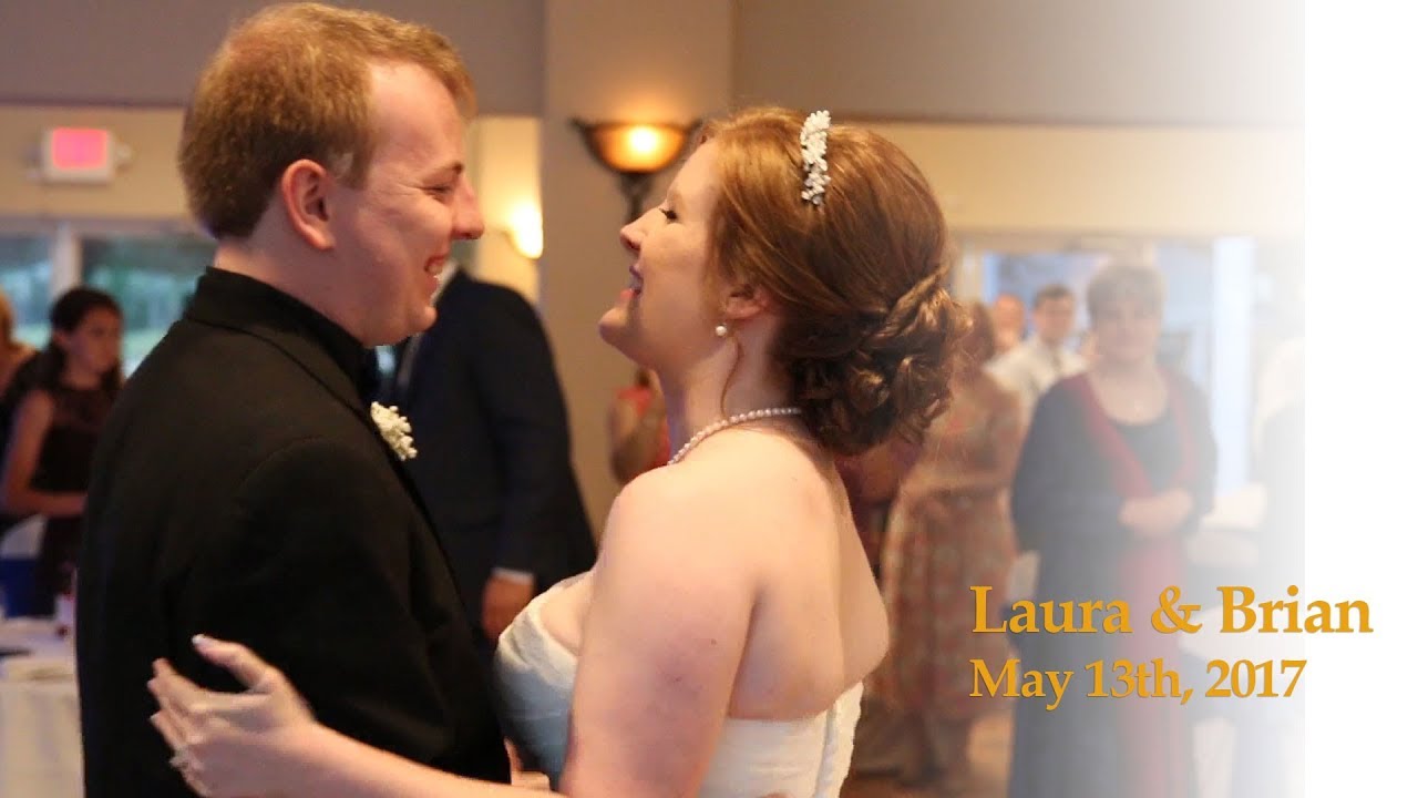 Laura and Brian Wedding Highlights | 05.13.2017 - YouTube