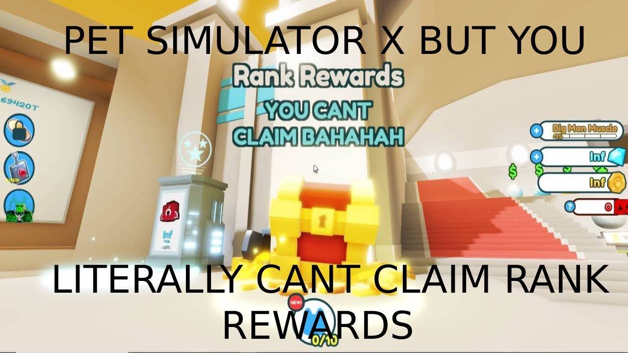 Pet Simulator X but you literally can't claim rank rewards... - YouTube