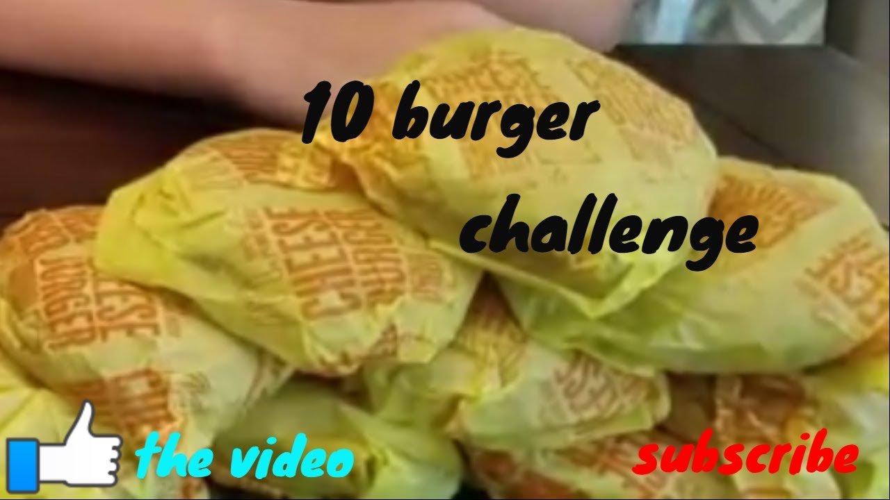 10 burger challenge - YouTube