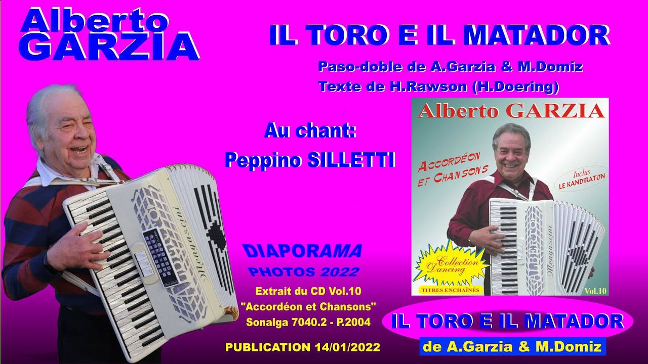 Alberto GARZIA "IL TORO E IL MATADOR" - Diaporama-photos 2022 - YouTube