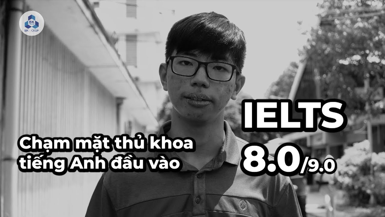 [BK-OISP] Thủ khoa IELTS OISP 2019 còn biết tiếng Đức, chơi piano, nhảy ...