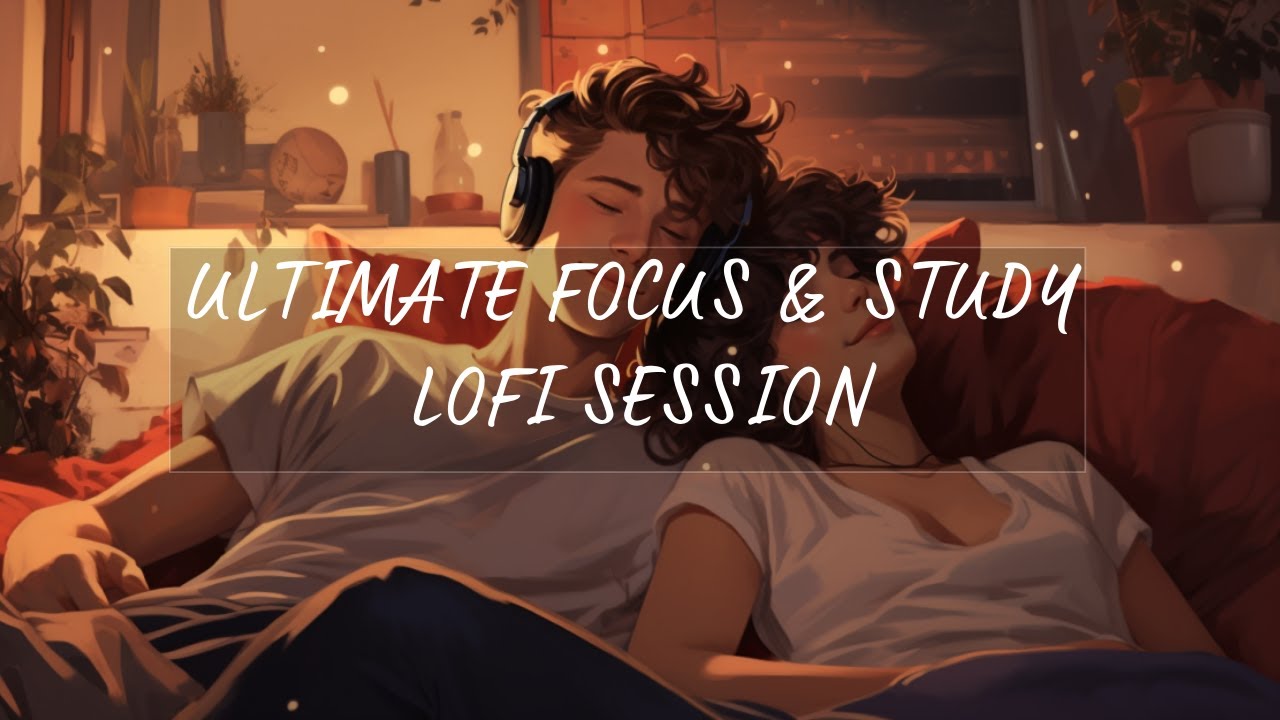 3.5-Hour Lofi Odyssey | Ultimate Focus & Study Ambiance - YouTube