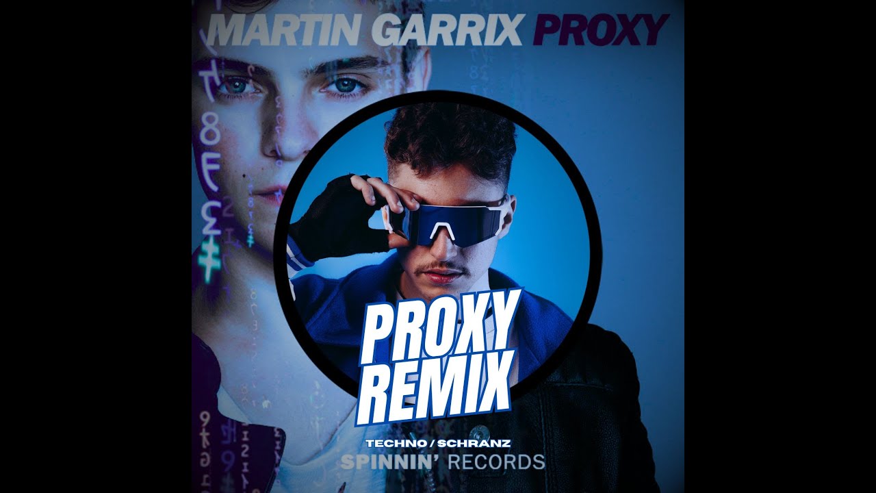 Martin Garrix - Proxy [HardTechno - Schranz DEZIR/DERIZION REMIX] (🔥 ...
