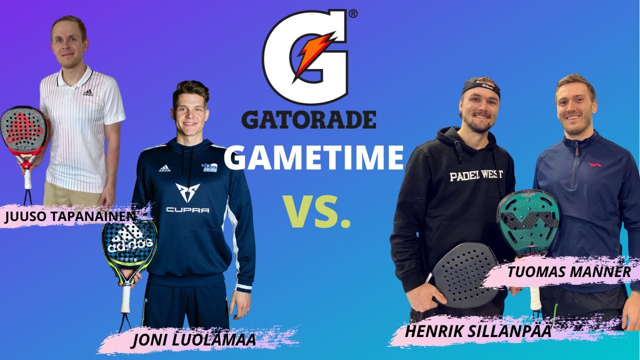 Gatorade GAMETIME | Finnish Padel Champions Manner & Sillanpää VS ...