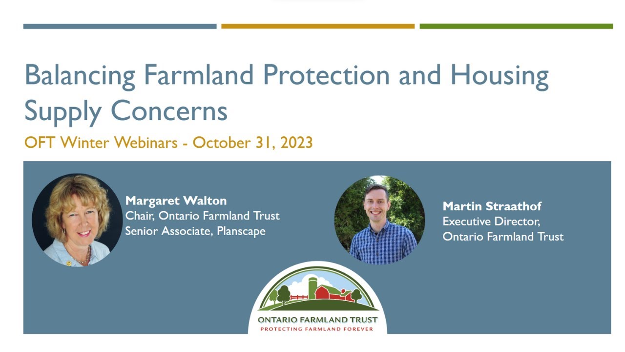 Ontario Land Use Planning: Balancing Farmland Protection & Housing ...
