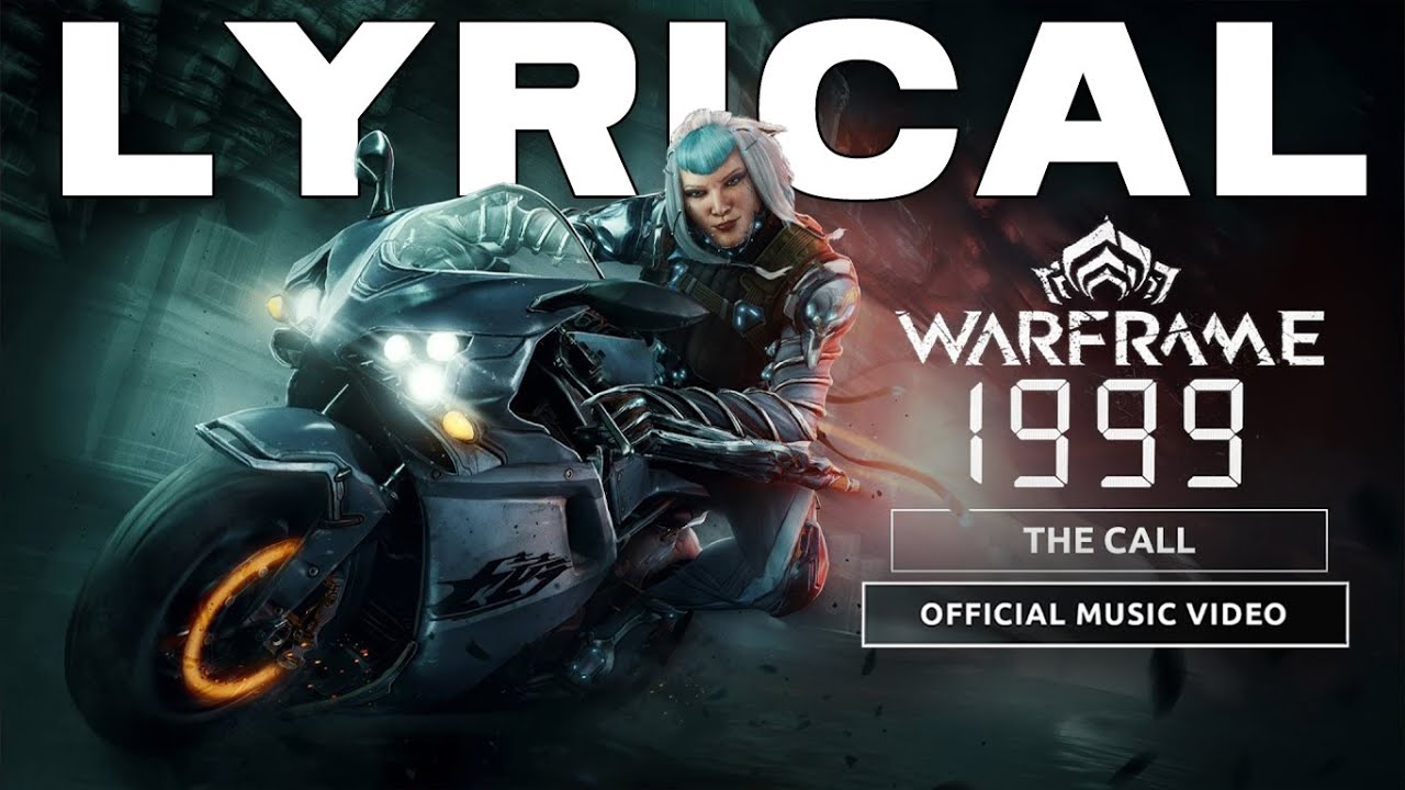Warframe Song : The Call Lyrical Music Video | Warframe 1999 Demo - YouTube