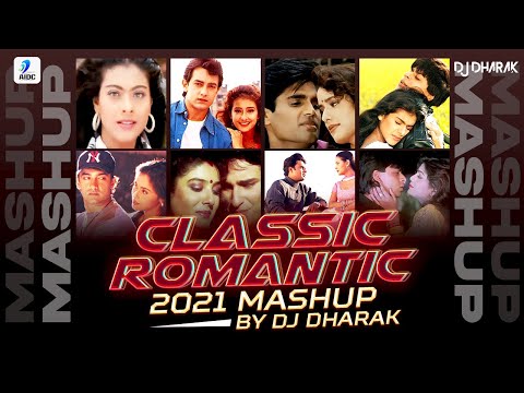 Classic Romantic 90's Mashup 2 | DJ Dharak | 90's Retro Love Mashup 2021 | Hindi Classic Songs