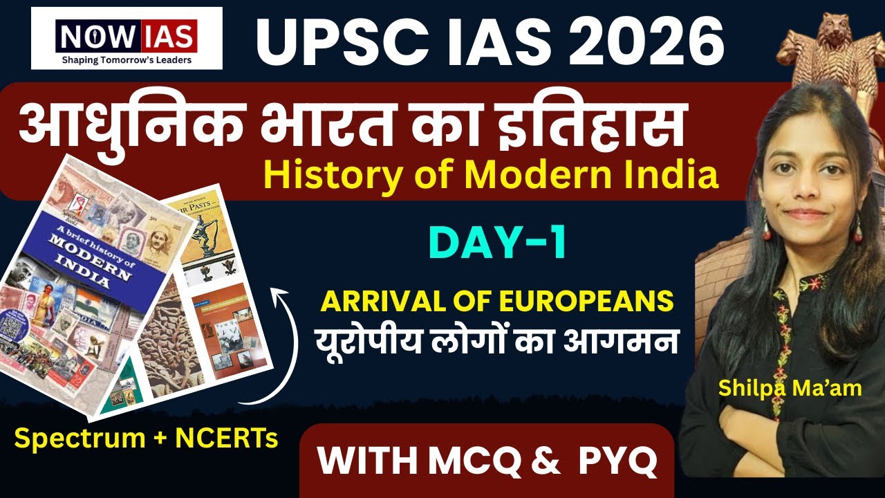 Complete Modern History UPSC CSE Prelims 2026 | यूरोपीय लोगों का आगमन | Arrival of Europeans ...