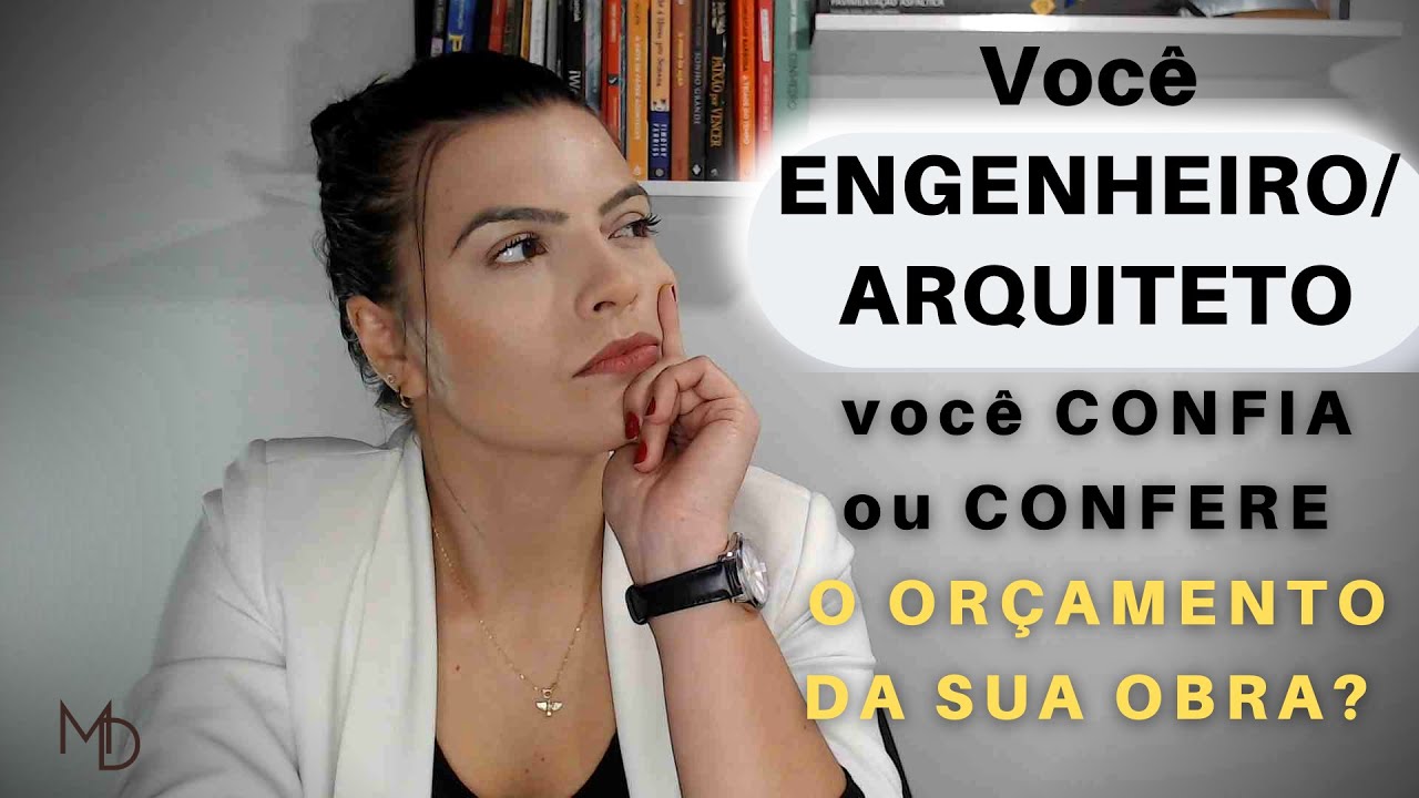 CONFIAR ou CONFERIR o orçamento da sua obra? - YouTube