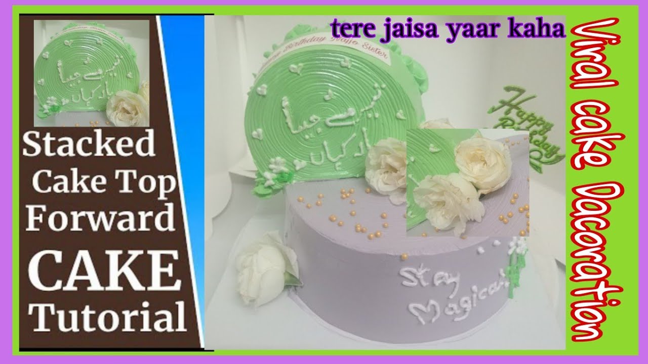 Stacked Top Cake Forward cake🎂Top Forward Cake Design |Cake Top Forward ...