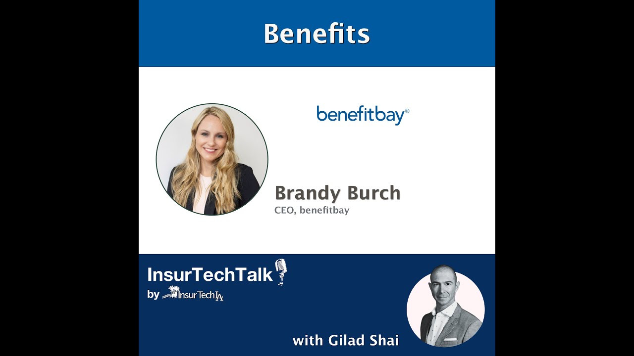 Brandy (Thompson) Burch, CEO of Benefit Bay #insurtechtalk #startupceo ...