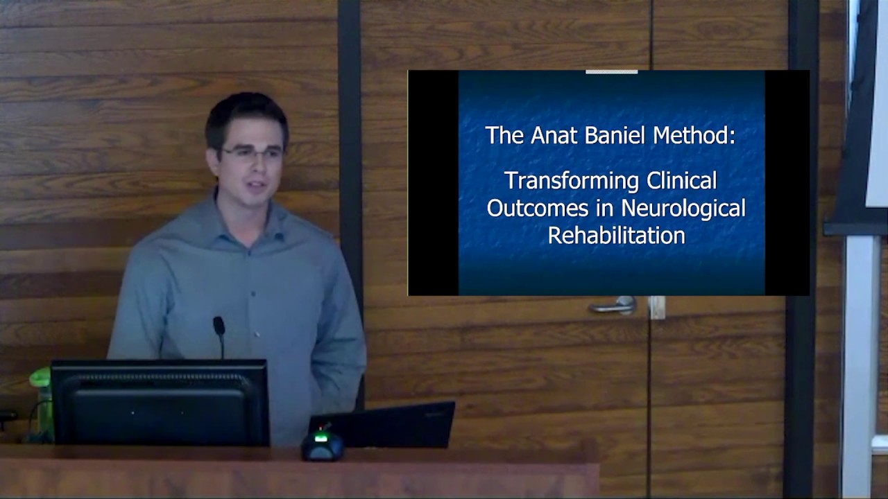 The Anat Baniel Method - Transforming Clinical Outcomes in Neurological ...
