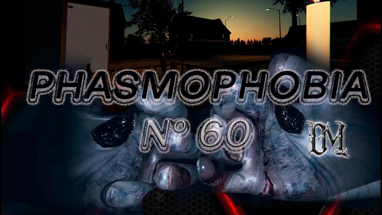 Phasmophobia кооператив смотрим обновление №60 - YouTube