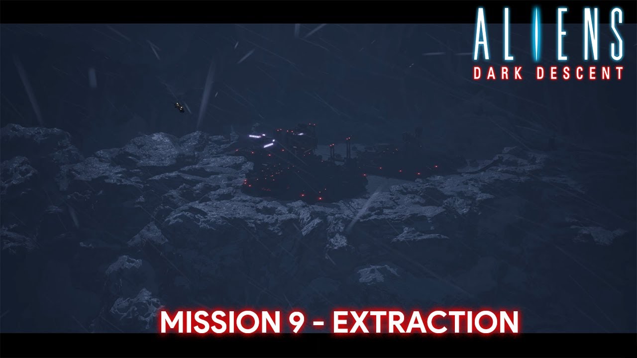 Aliens Dark Descent Campaign Mission 9 - Extraction - YouTube