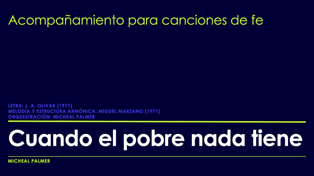 Cuando el pobre nada tiene - YouTube