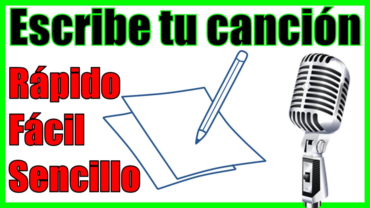 COMO ESCRIBIR UNA CANCIÓN - YouTube