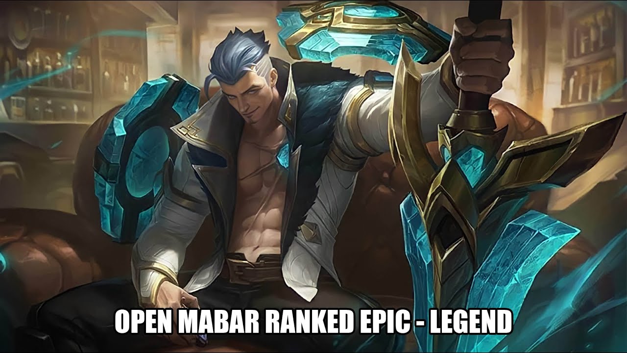 OPEN MABAR RANKED EPIC LEGEND MYTHIC KUY! - Mobile Legends - YouTube