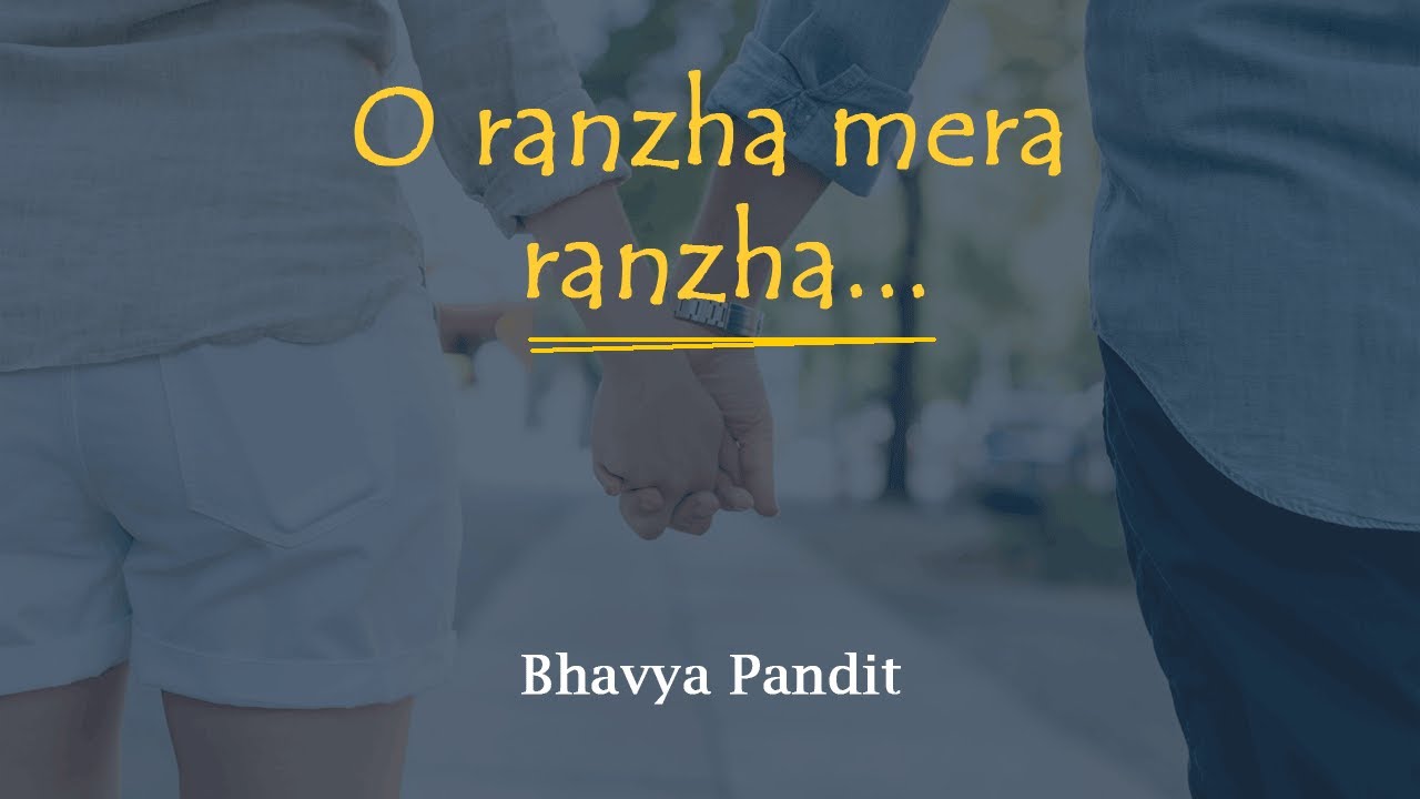 ranza mera ranza song | ranjha mera ranjha female version | ranjha mera ...
