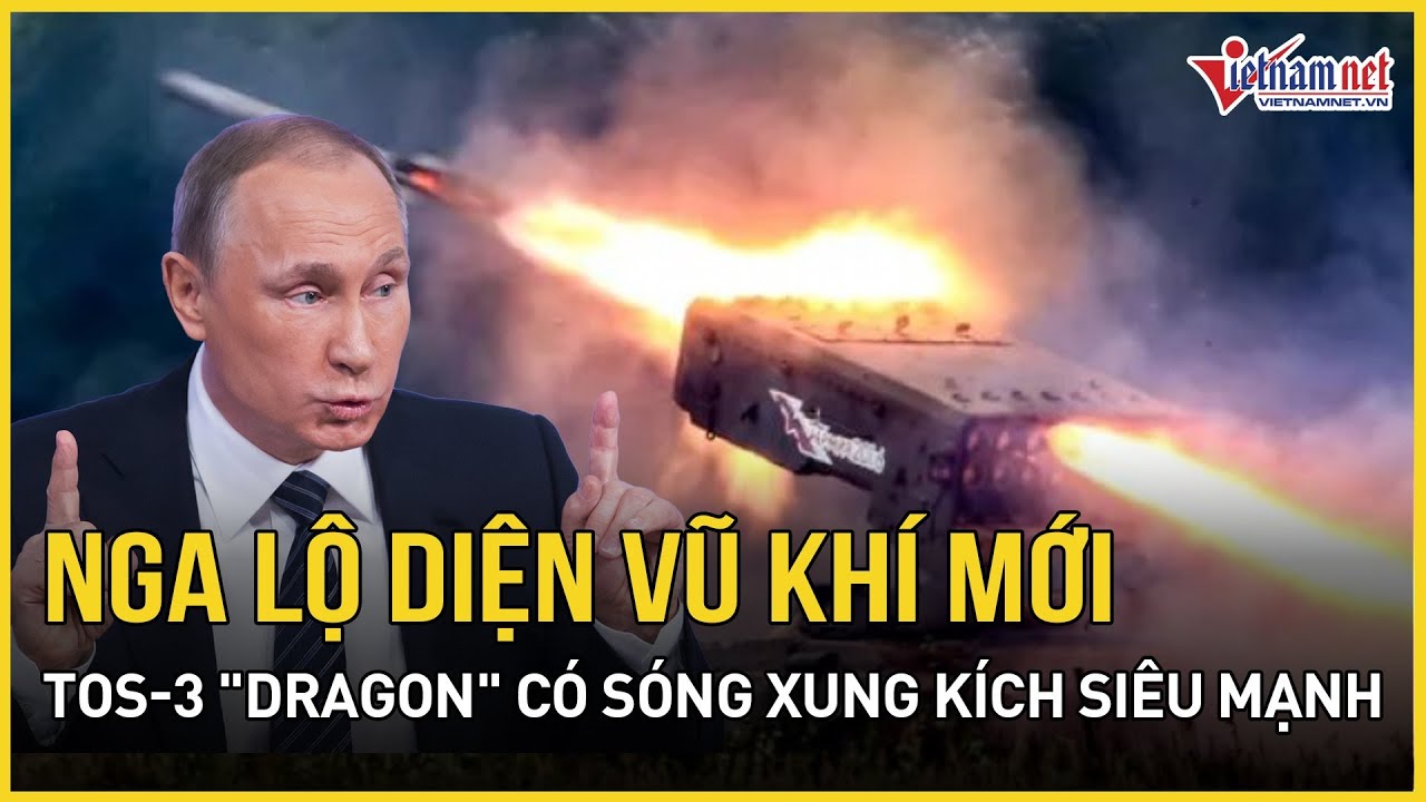 Nga: Lộ diện chiến thần rồng lửa mới nhất TOS-3 "Dragon" có sóng xung ...