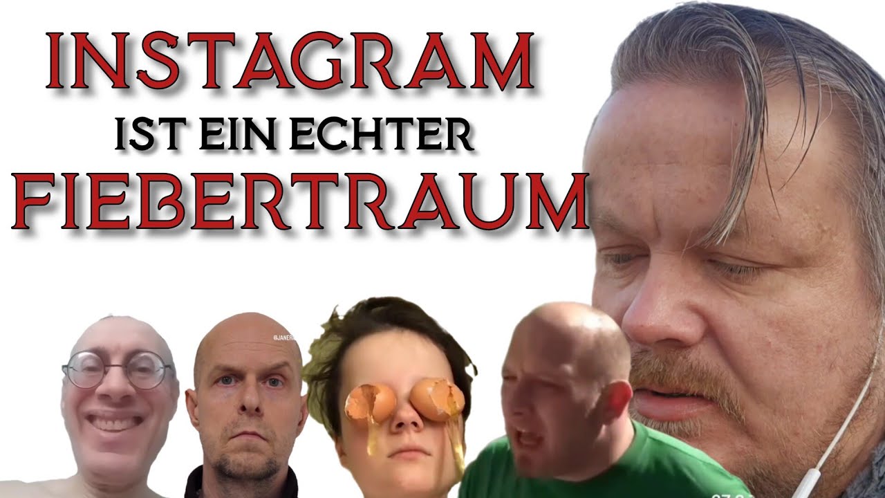 Instagram ist ein echter Fiebertraum - YouTube