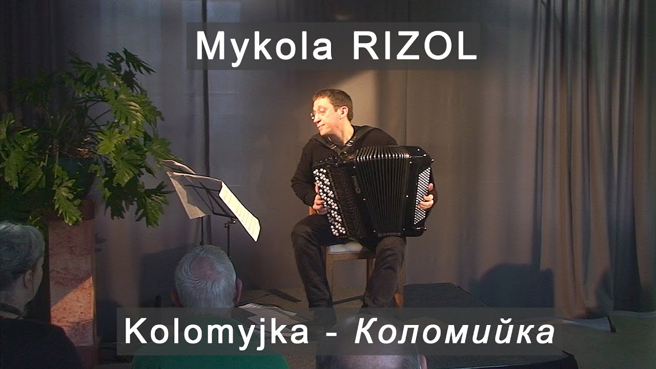 Коломийка - Ukrainian folk music ACCORDION: Kolomyjka - Mykola Rizol ...