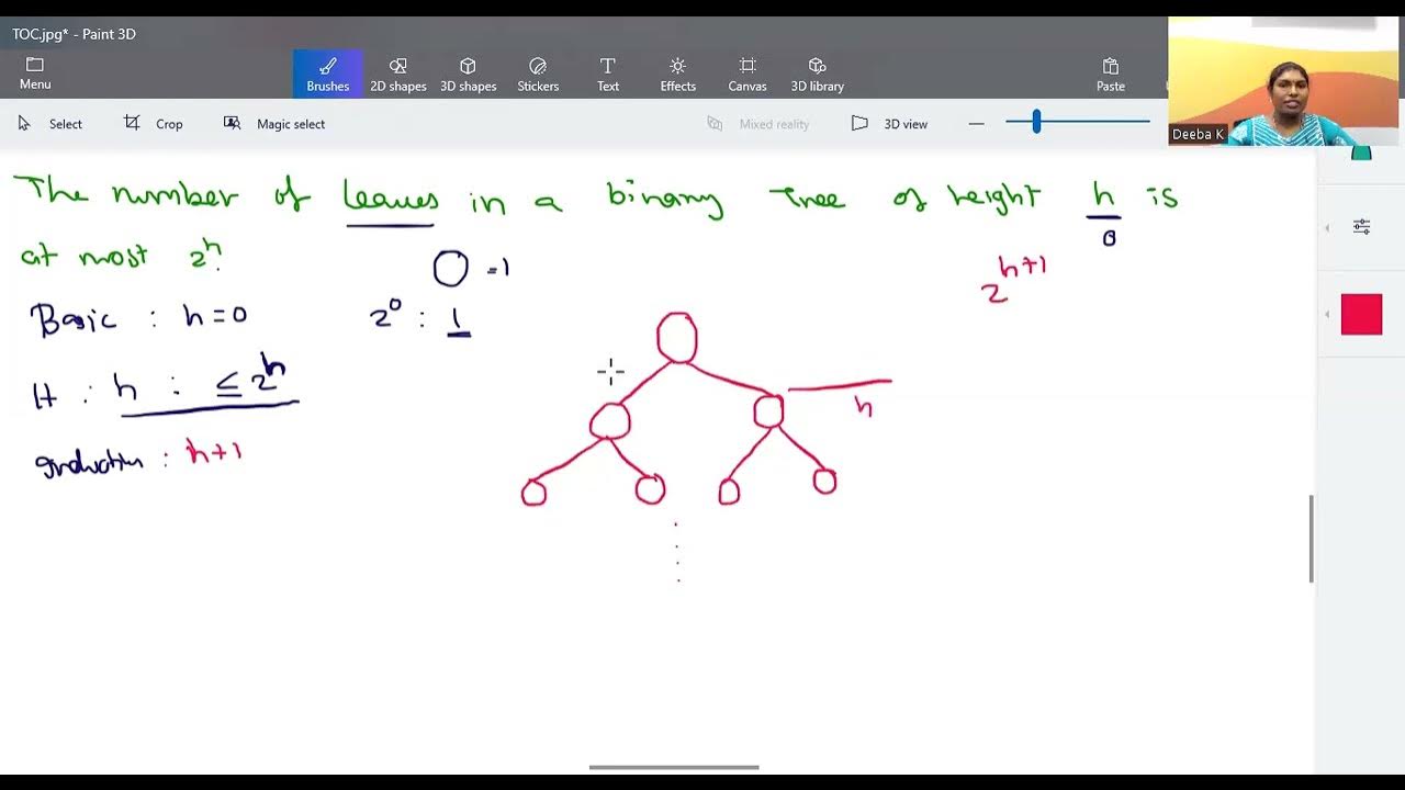Proof by induction - The number of leaves in a binary tree of height h is atmost 2^h - YouTube