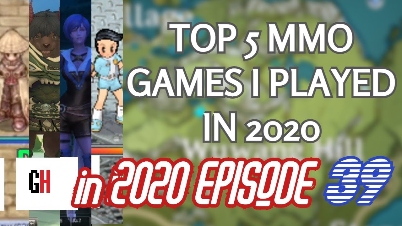 Top 5 MMO Games I Played In 2020 - YouTube