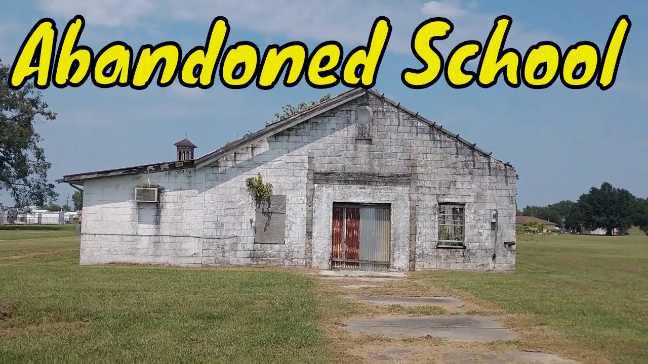 Exploring Abandoned Elementary School In Louisiana - YouTube