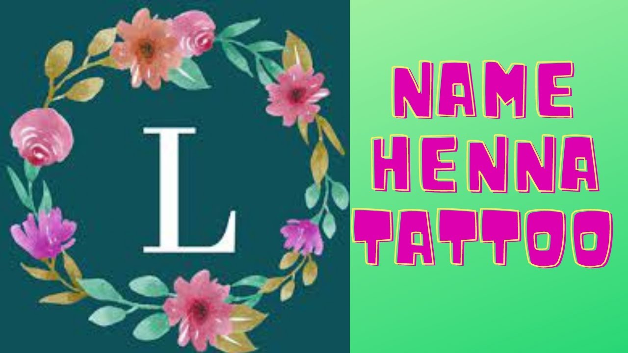 L Name Walo Ki Mehndi l Letter L Mehndi Tattoo l Alphabet Mehndi Design ...