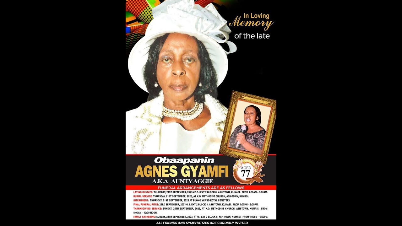 FINAL FUNERAL RITES OF THE LATE OBP AGNES GYAMFI @ASHTOWN - YouTube
