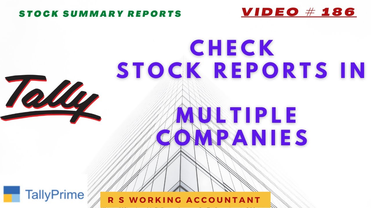 How To Check Stock Reports of Multiple Companies In Tally Prime | Stock ...