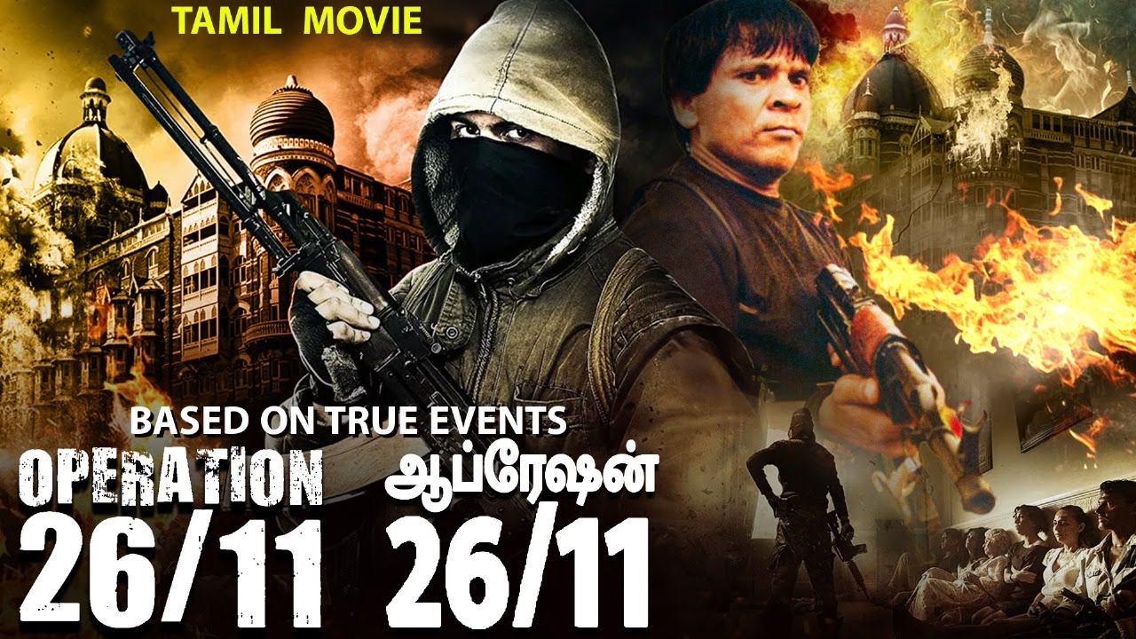 ஆப்ரேஷன் 26/11 OPERATION 26/11 (Based On True Events) Full Tamil Dubbed ...