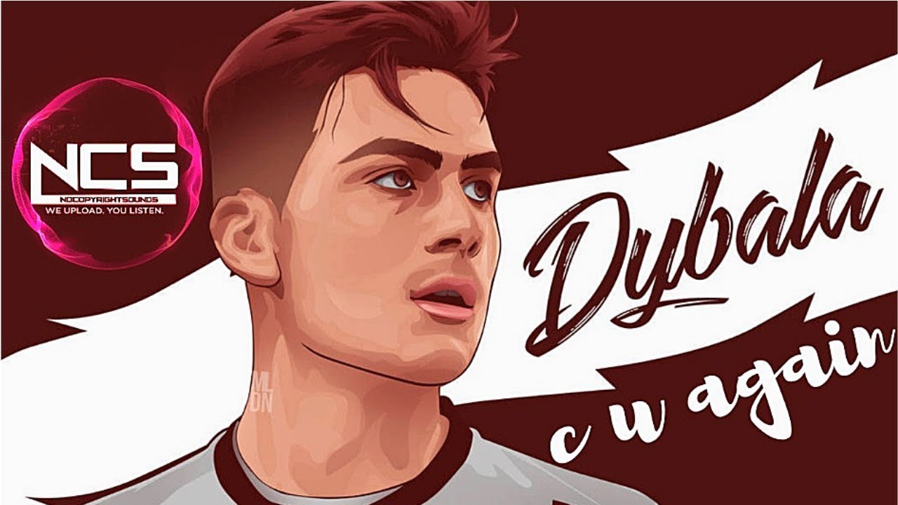 Paulo Dybala - Cartoon - C U Again feat. Mikk Mäe | Skills & Goals 2018 ...