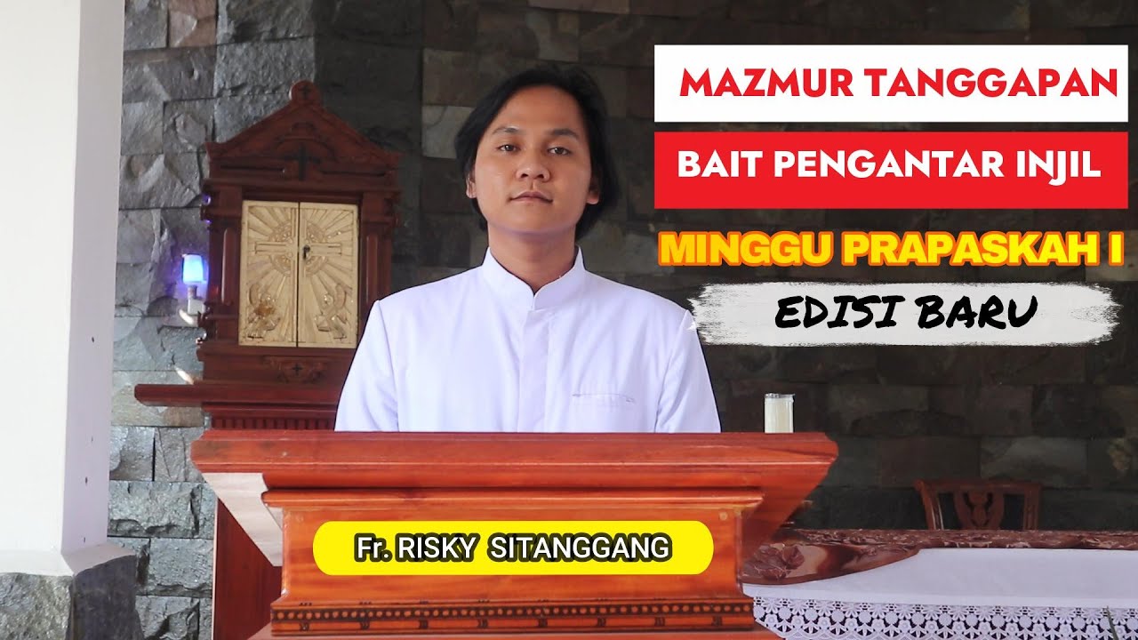 Mazmur Tanggapan And Bait Pengantar Injil Edisi Baru Minggu Prapaskah I