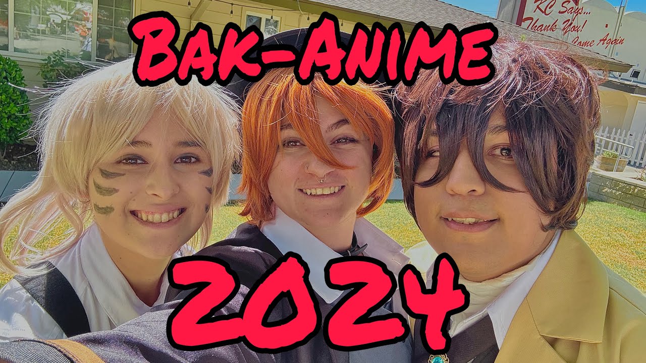 BAK-ANIME 2024 #bakanime2024 - YouTube