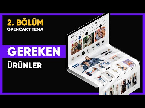 E-Ticaret Sitesi Kurmak için Gereken Ürünler | Opencart Tema