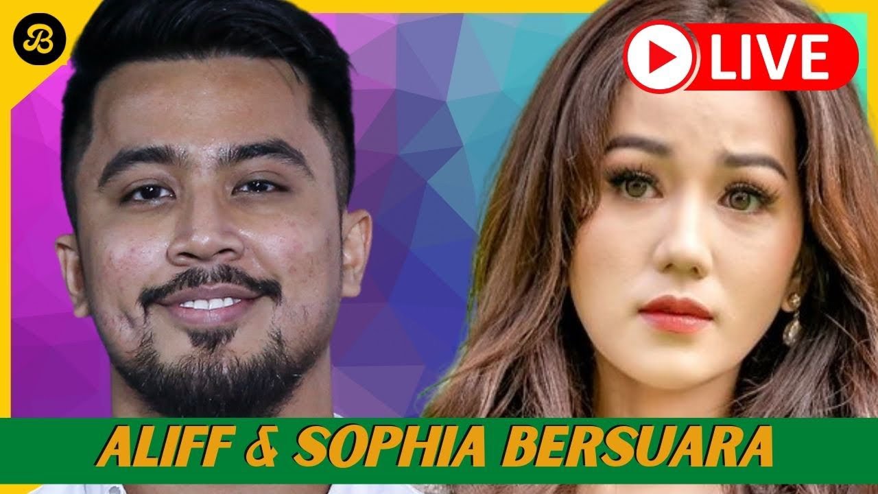 🔴 [LIVE] BERSAMA ALIFF AZIZ & SOPHIA ALBARAKBAH JAWAB ISU PANAS DRAMA KU AKAD KAU DENGAN ...