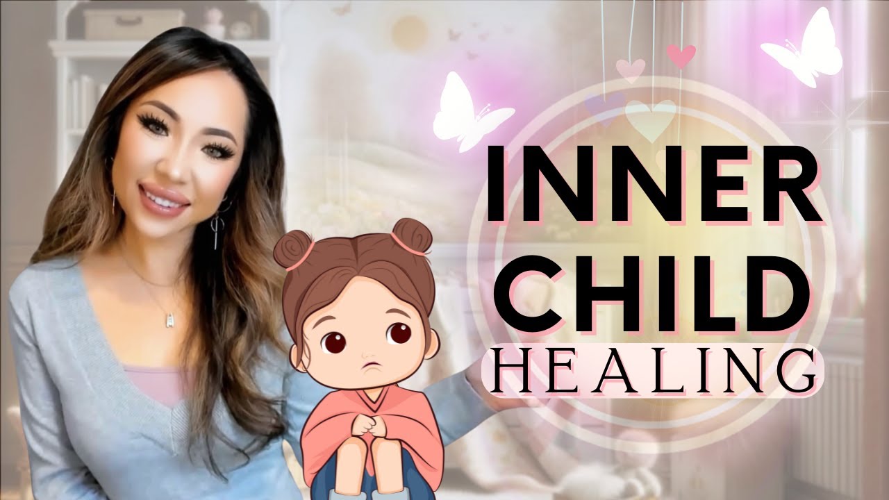 5 Ways to Heal Your Inner Child | The Most Effective Way to Cultivate ...