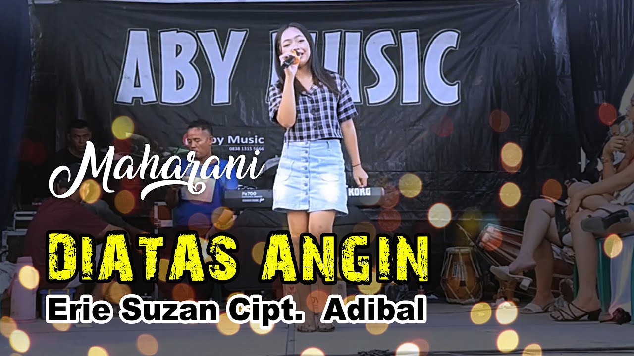 Waaaw Maharani D'Academy 6 bawain lagu DIATAS ANGIN - Erie Suzan ...