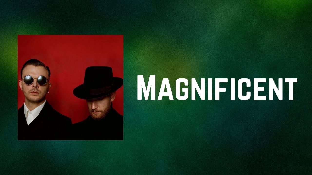 Hurts - Magnificent (Lyrics) - YouTube