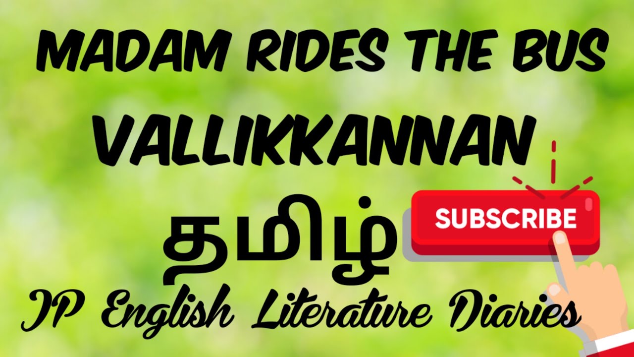 Madam Rides the Bus by Vallikkannan Summary in Tamil - YouTube