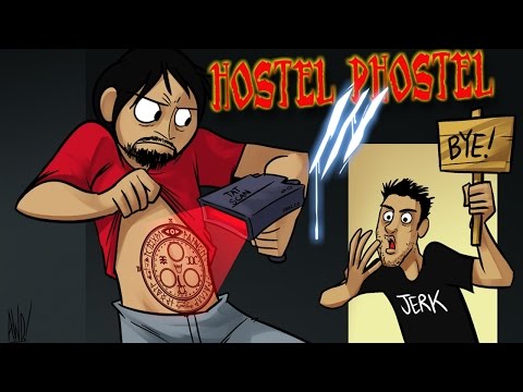 Hostel Part 3 - Phelous