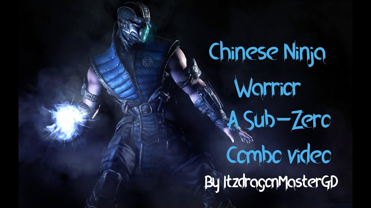 Chinese Ninja Warrior - A Sub-Zero combo video - YouTube